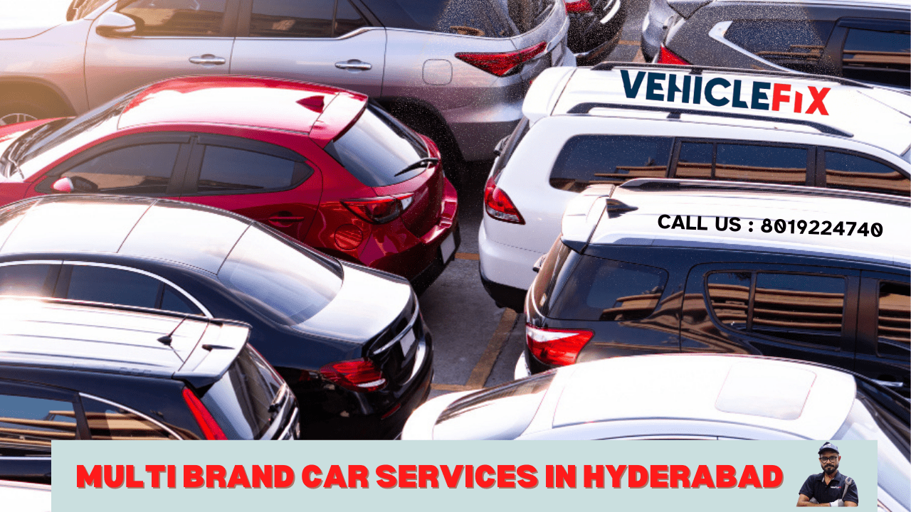 Top Multi-Brand Car Service in Hyderabad, Reliable & Quality