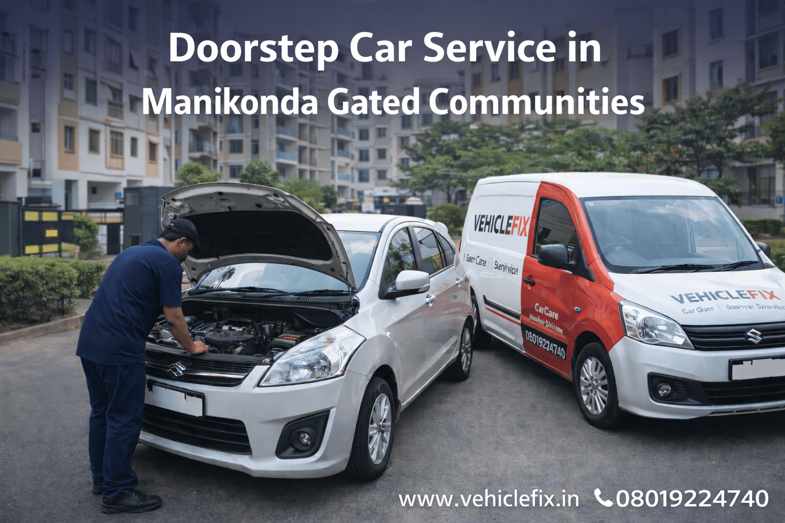 Best Doorstep Car Service in Manikonda Gated Communities.